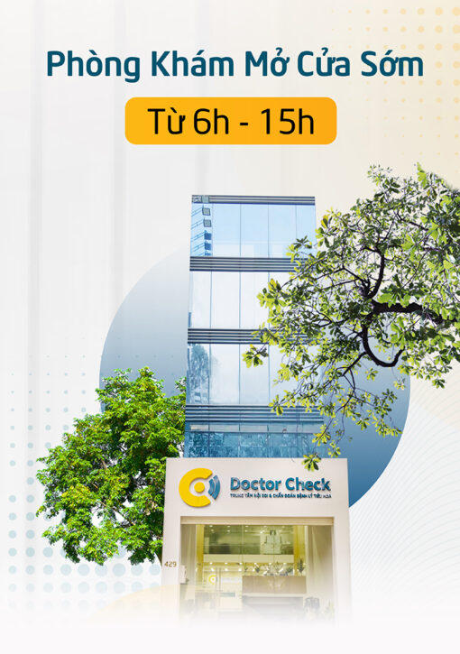 Doctor Check - Tầm Soát Bệnh Để Sống Thọ Hơn